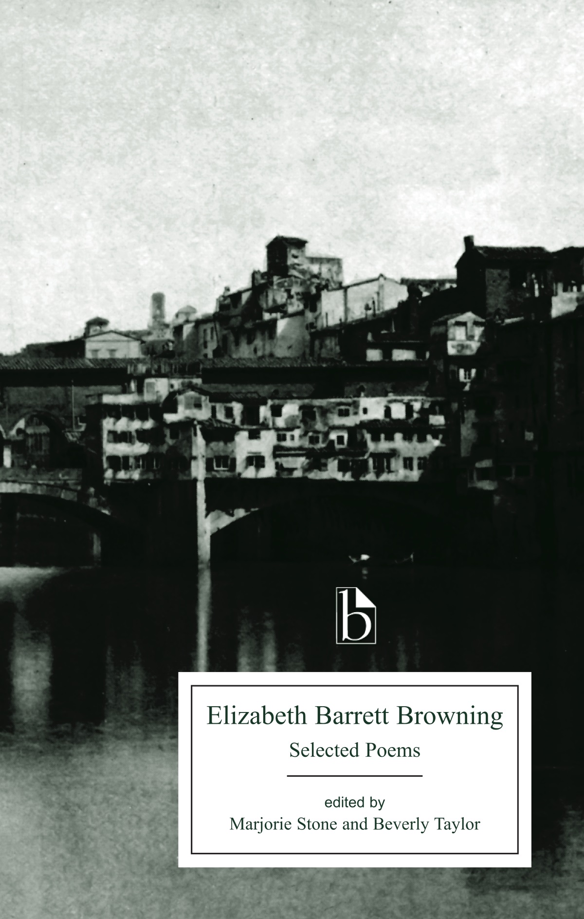 Elizabeth Barrett Browning: Selected Poems - Broadview Press