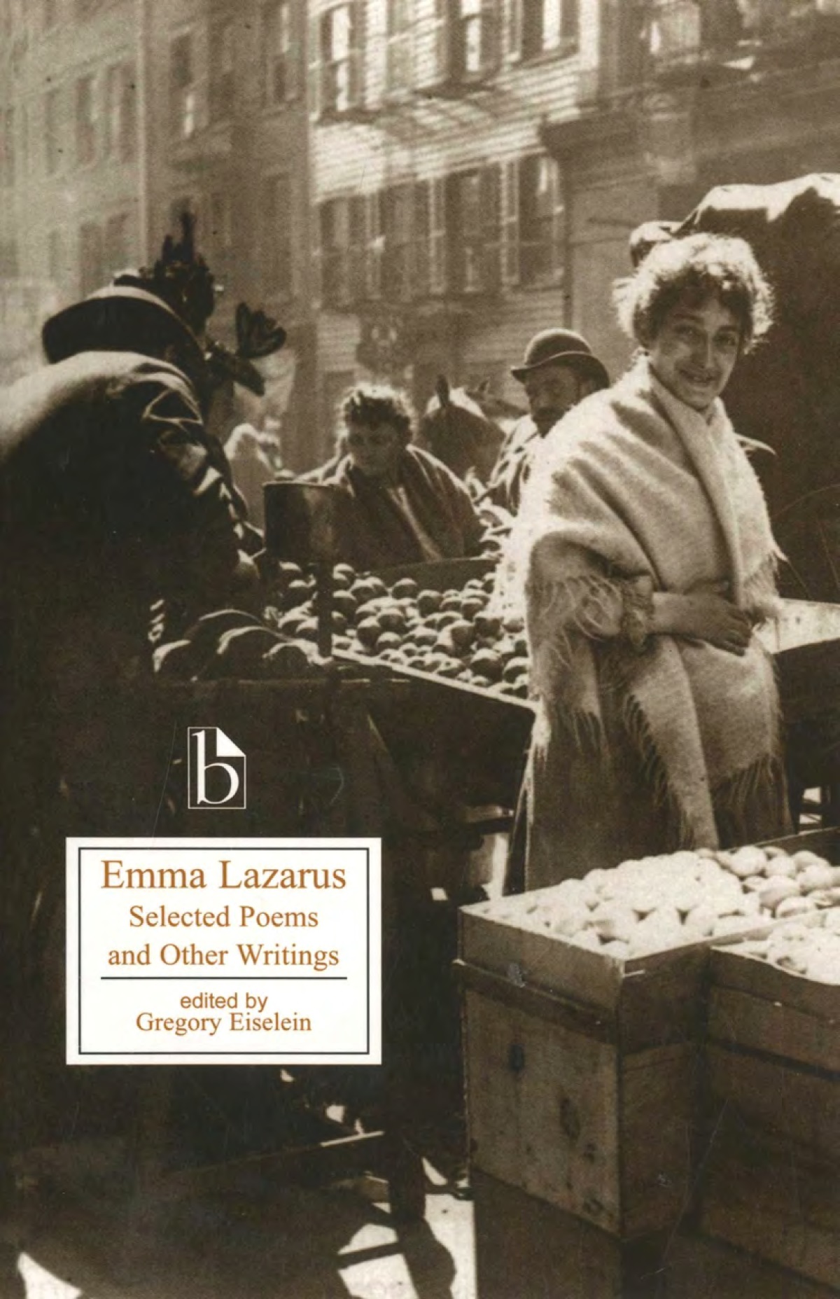 Emma Lazarus - Broadview Press