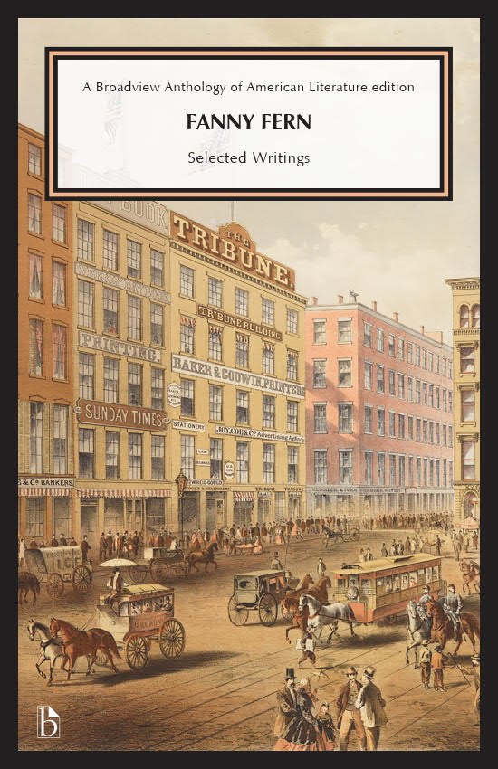 Fanny Fern: Selected Writings - Broadview Press
