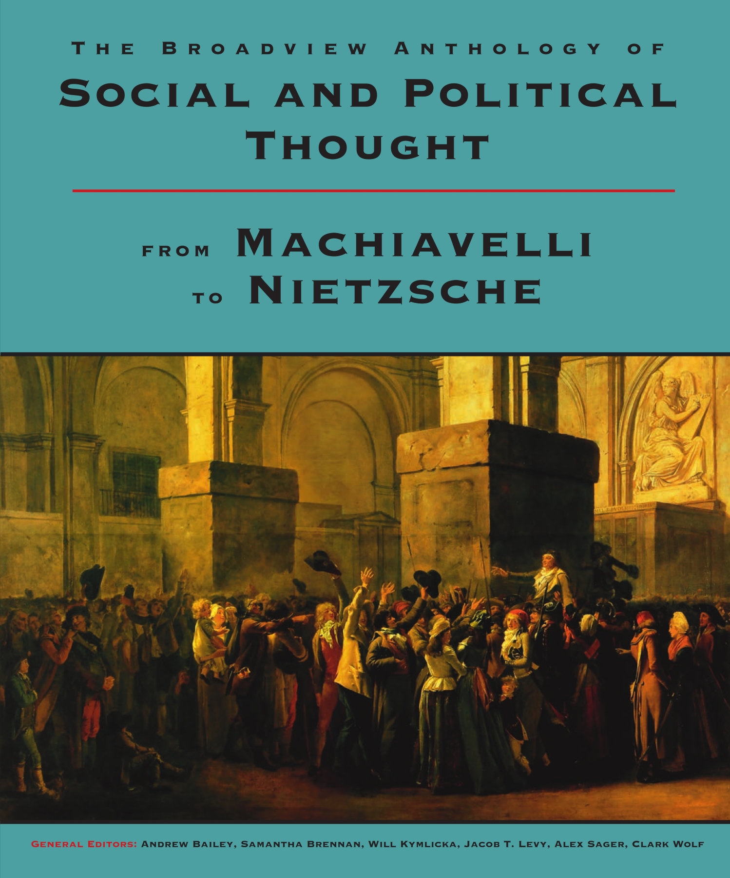 The Broadview Anthology of Social and Political Thought: From ...