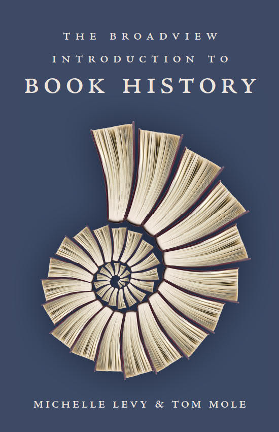 The Broadview Introduction to Book History - Broadview Press