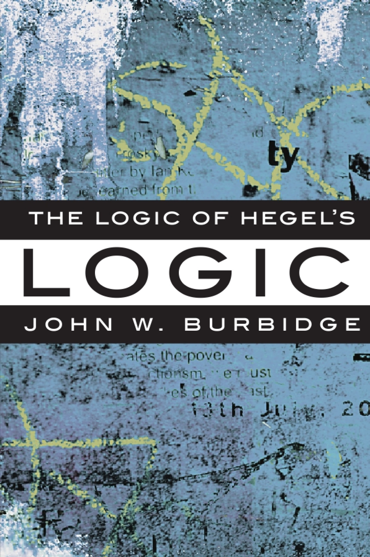 The Logic of Hegel's 'Logic' - Broadview Press