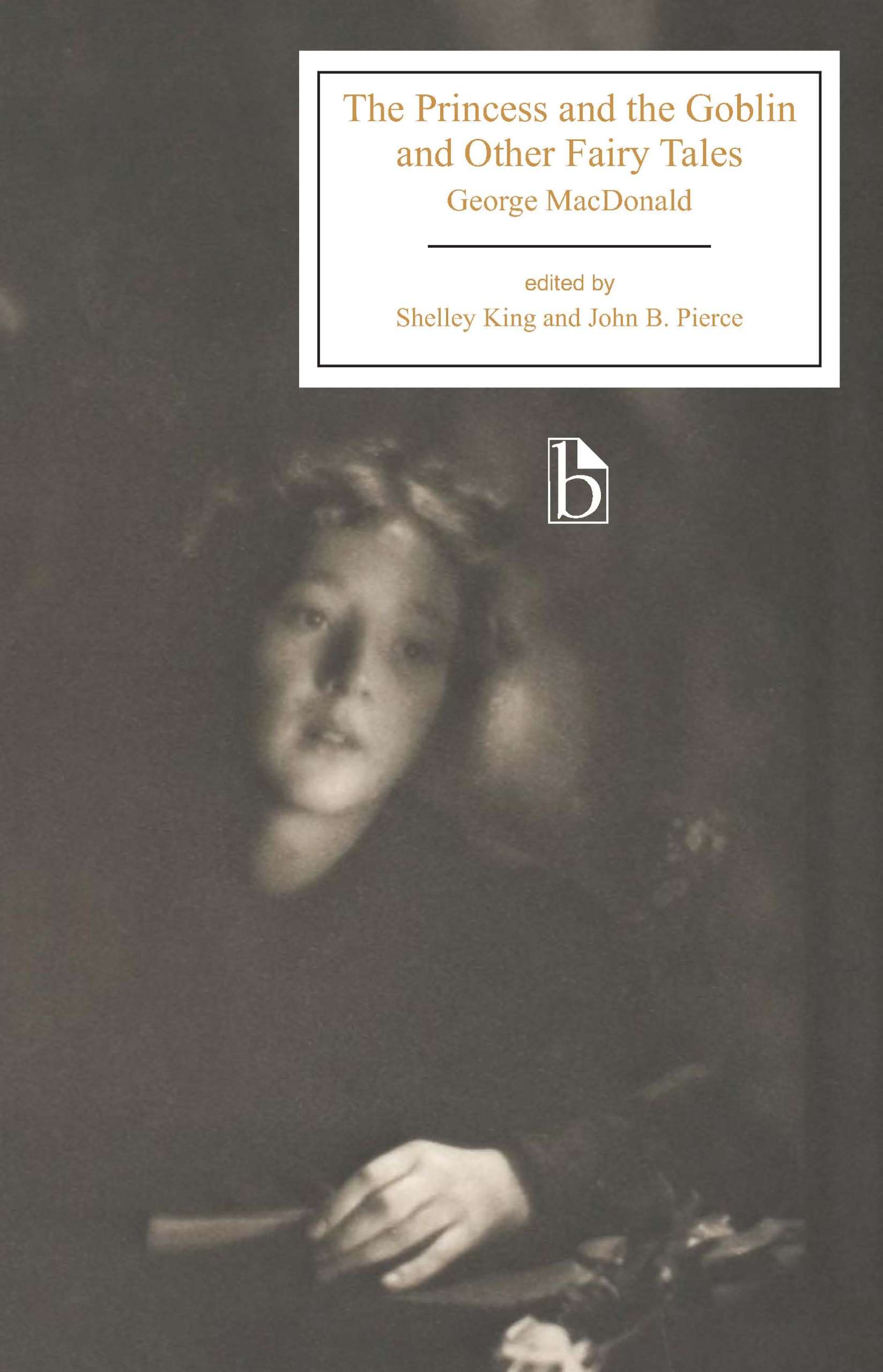 The Princess and the Goblin and Other Fairy Tales - Broadview Press